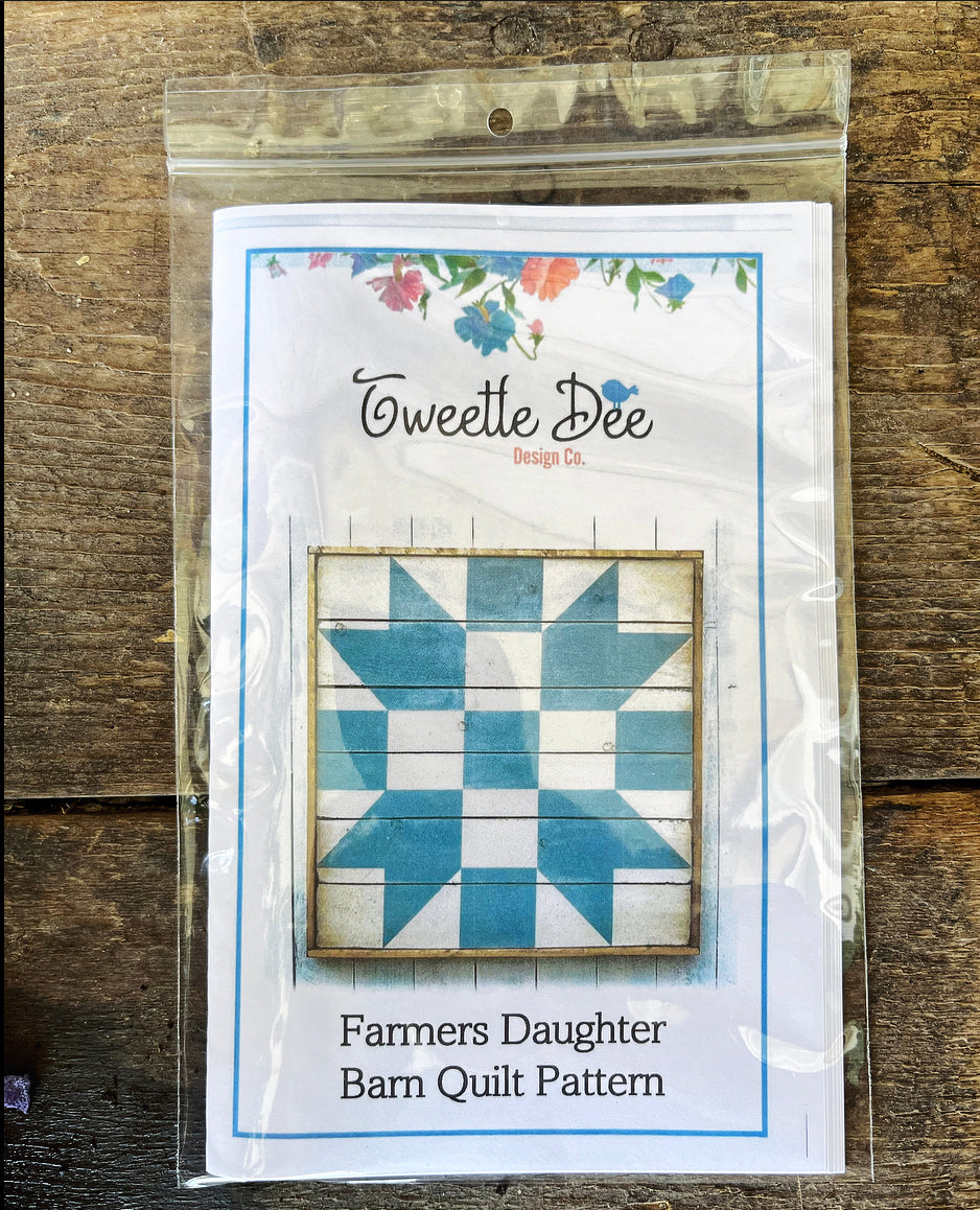 Farmer's Daughter Barn Quilt Pattern – Tweetle Dee Design Co.